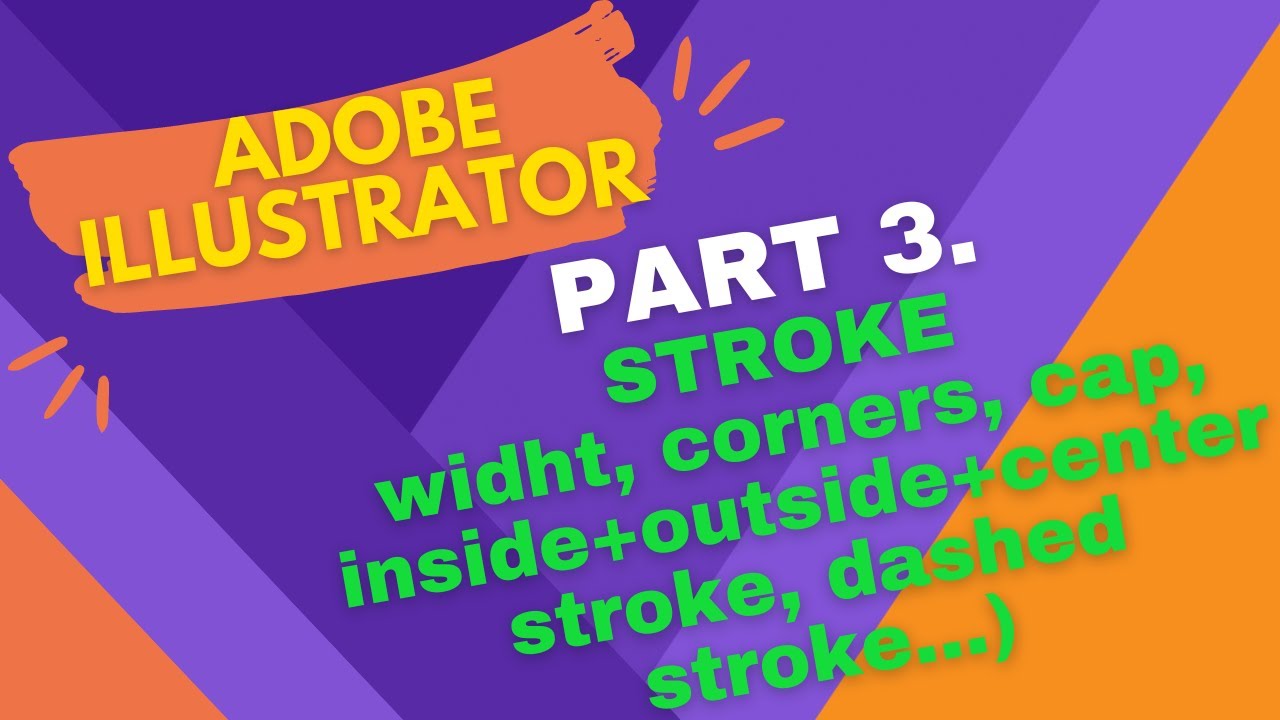 Part 3 Stroke / Adobe Illustrator / Graphic Designing / Course - YouTube