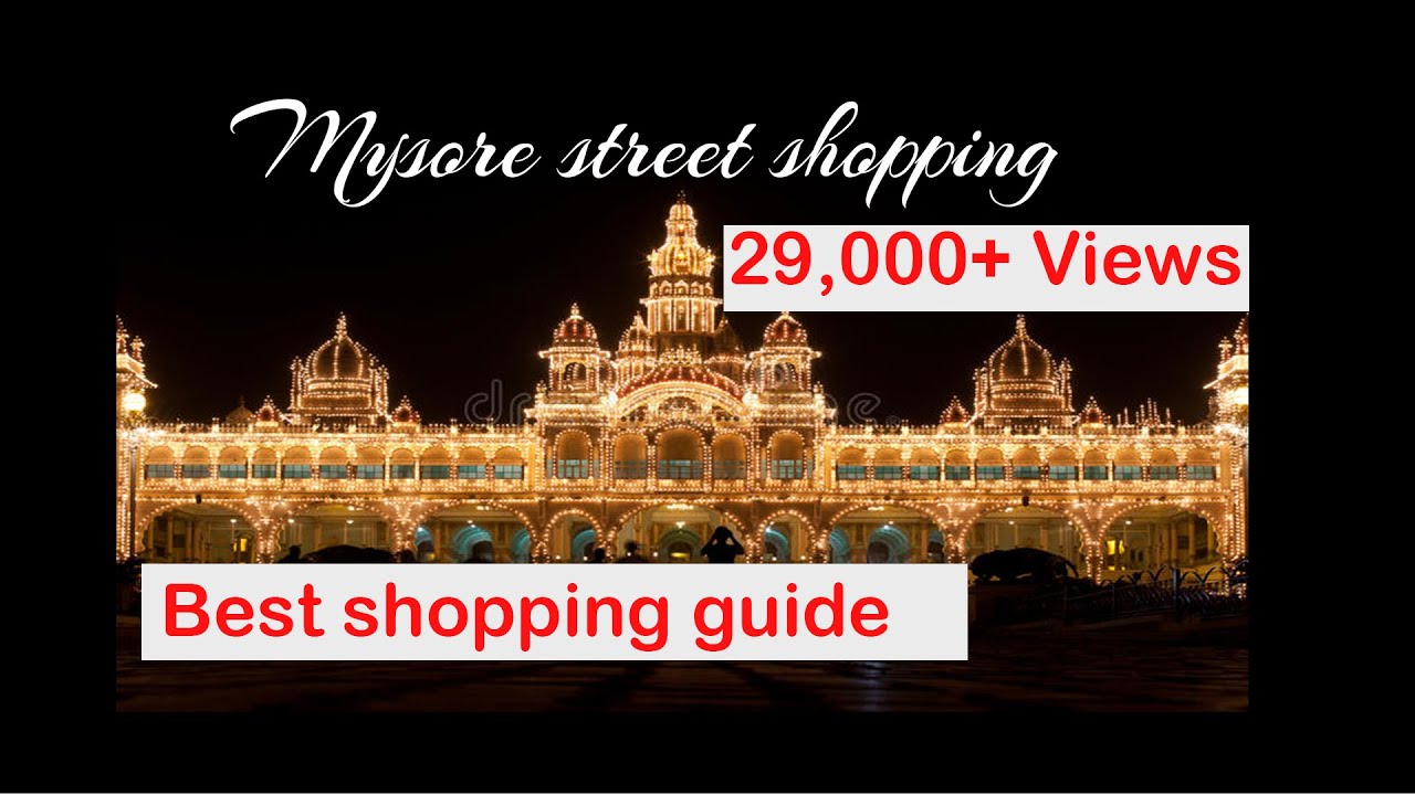 Mysuru shopping street|Street shopping in Mysore !best place for ...