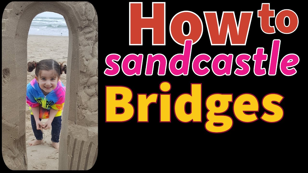 #sand castle Bridges - hand stacking sand - YouTube