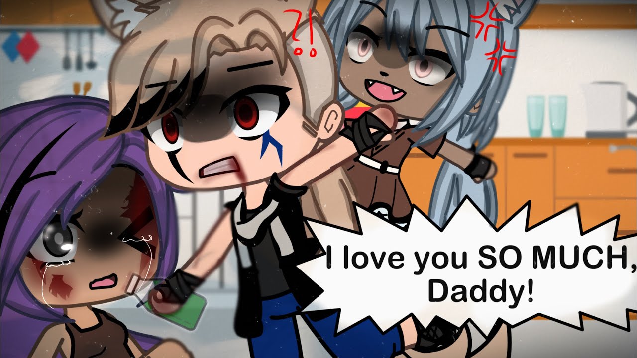 I Love You Daddy! Meme •~ ~ Gacha Life & Club ~ - YouTube
