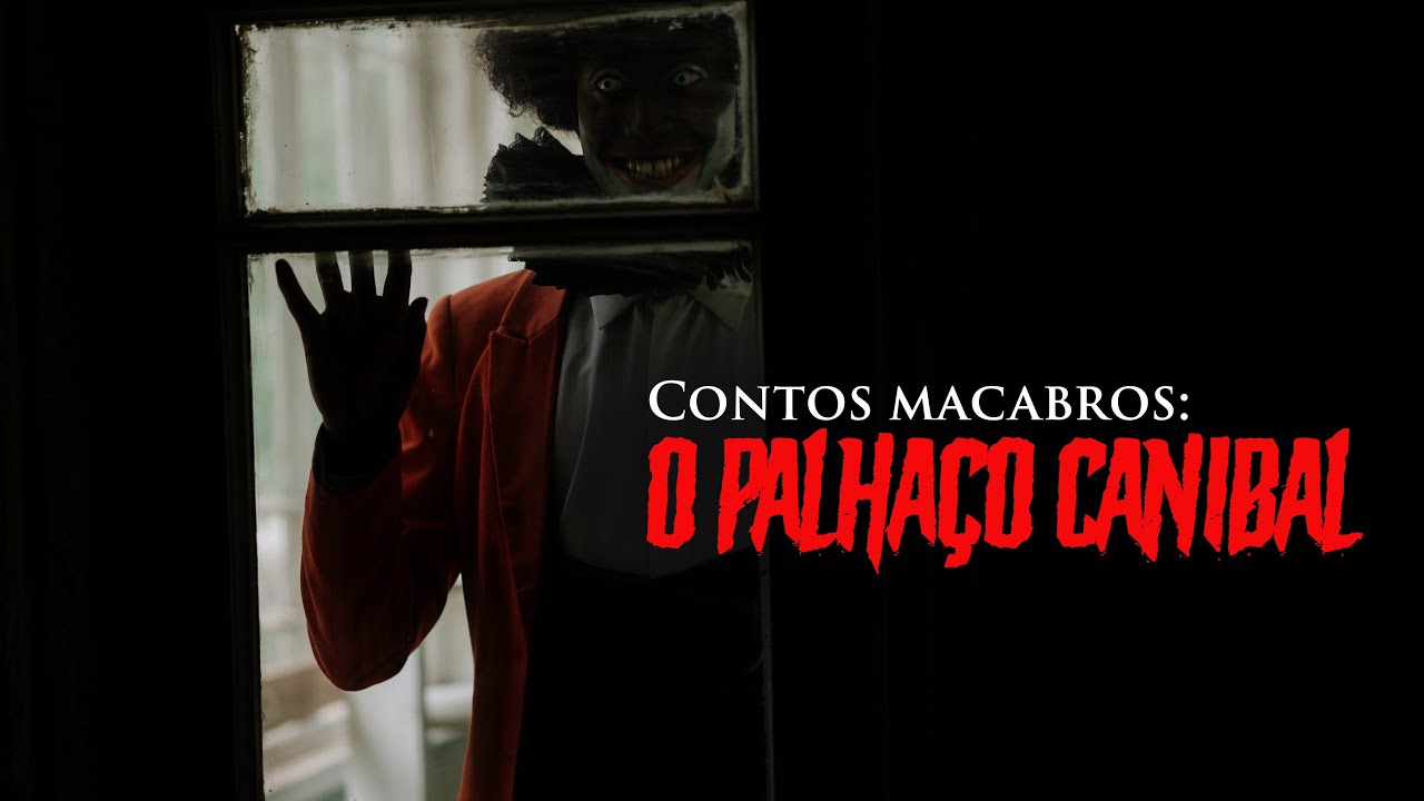 Filme de terror halloween - O PALHAÇO CANIBAL trailer 2021 - YouTube