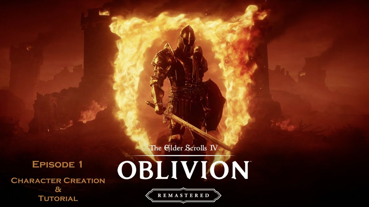 Oblivion Remastered: Episode 1, Character Creation & Tutorial - YouTube