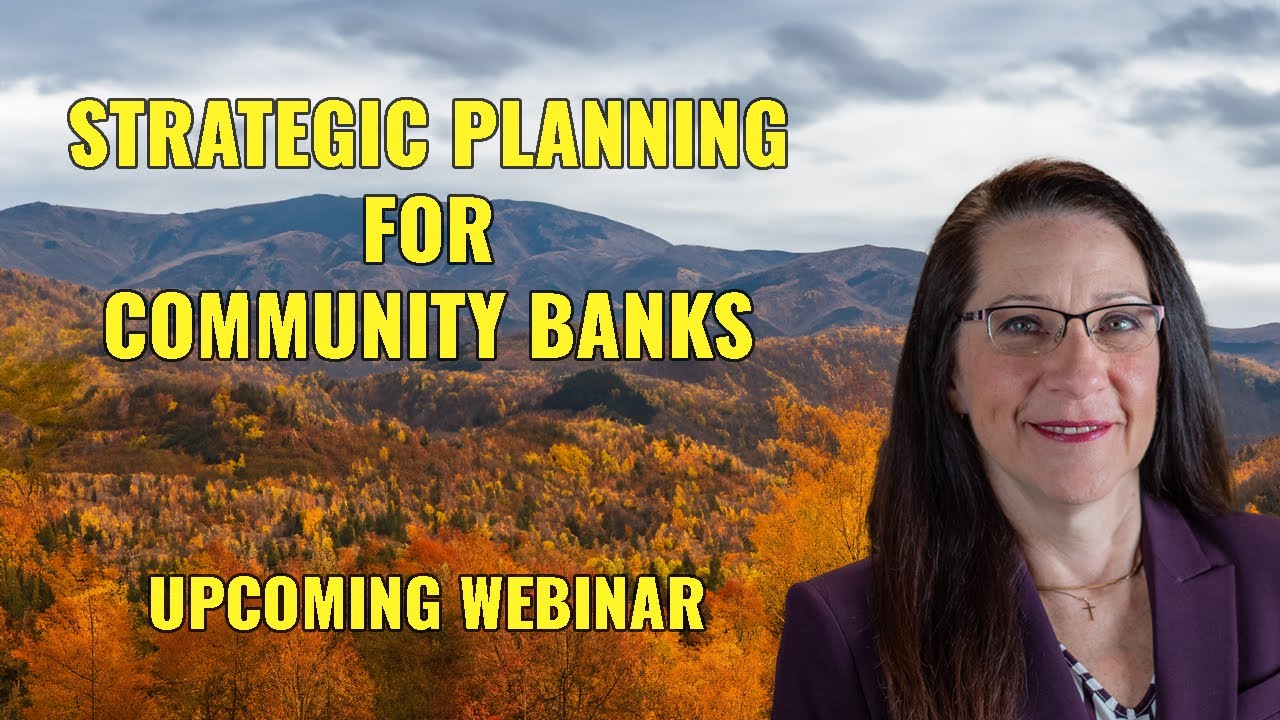 Strategic Planning for Community Banks - Upcoming Webinar - YouTube