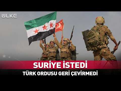 Suriye İstedi Türk Ordusu Geri Çevirmedi!