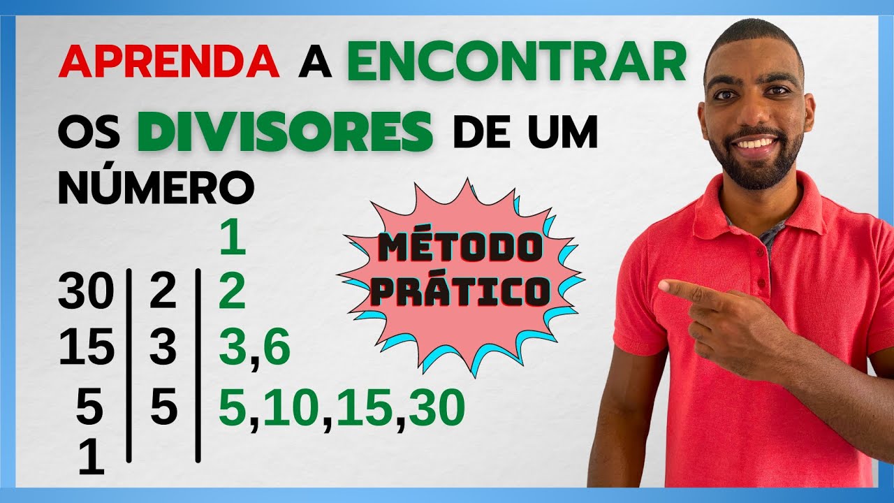 Divisores de um Número | Método Prático - YouTube