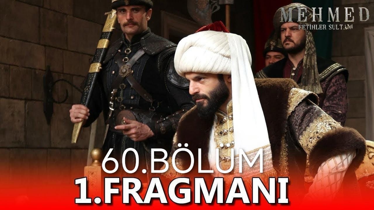 Fatih Mehmet Sultan 60. Bölüm 1. Fragman - YouTube