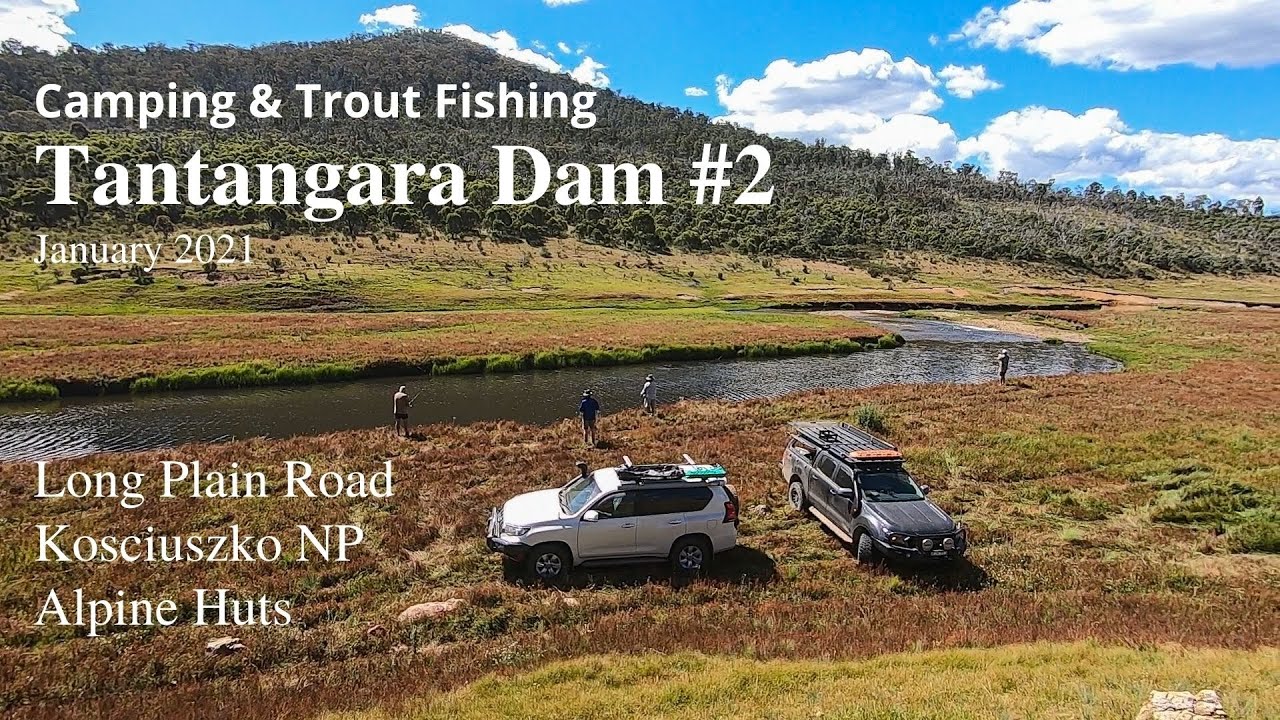 Tantangara Dam #2 4wd Camping Trout Fishing Long Plain Blue Waterholes ...