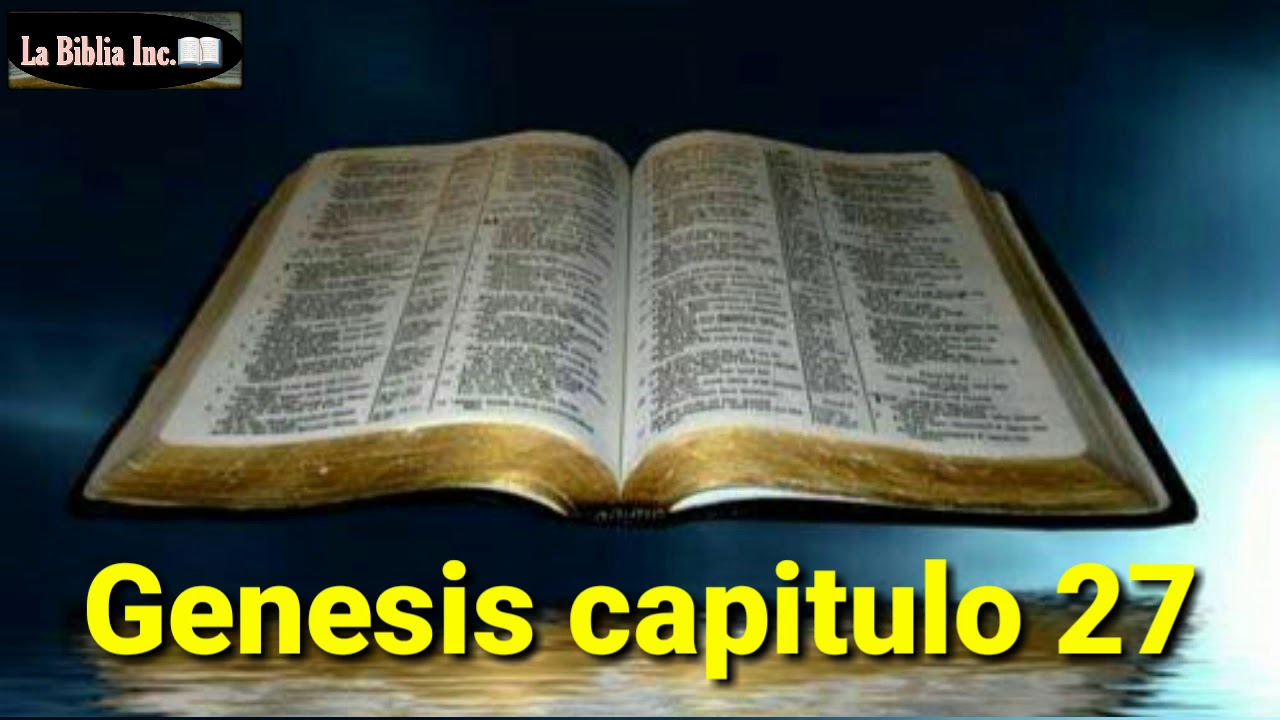 Génesis Capitulo 27 Jacob obtiene la bendición de Isaac - YouTube