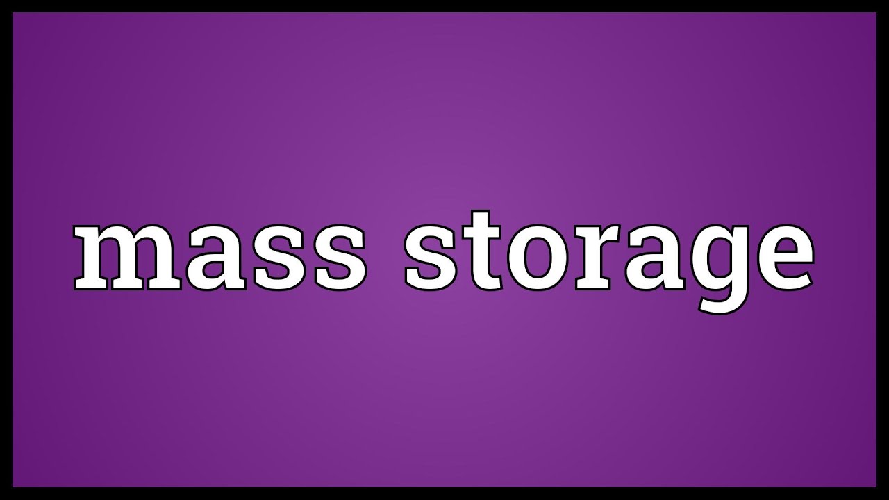 Mass Storage Meaning YouTube mass-storage-meaning-youtube