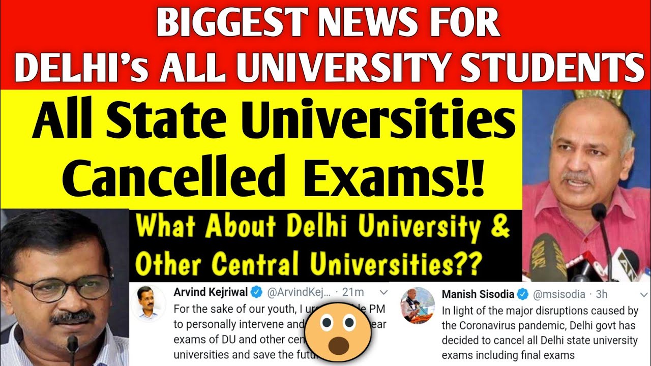 💥DELHI ALL UNIVERSITIES EXAM CANCELLED|delhi state university exam ...
