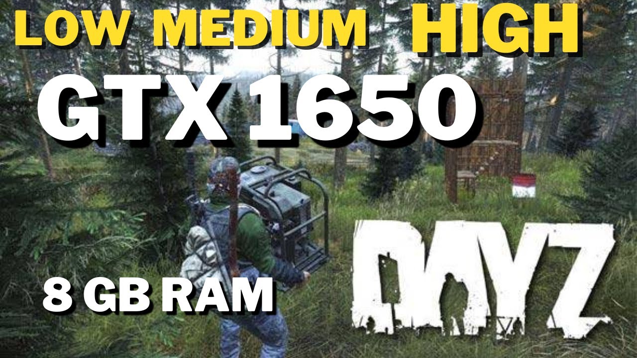 DAYZ STANDALONE GTX 1650 - All settings - 1080p - YouTube