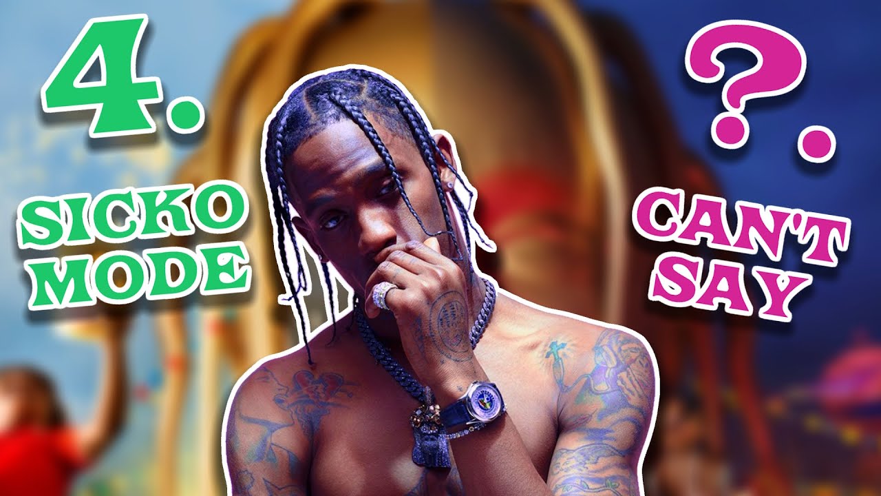 Ranking EVERY Song on ASTROWORLD by Travis Scott - YouTube