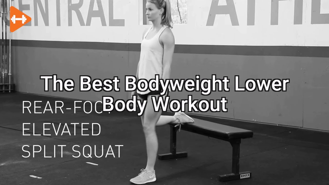 The Best Bodyweight Lower Body Workout - YouTube