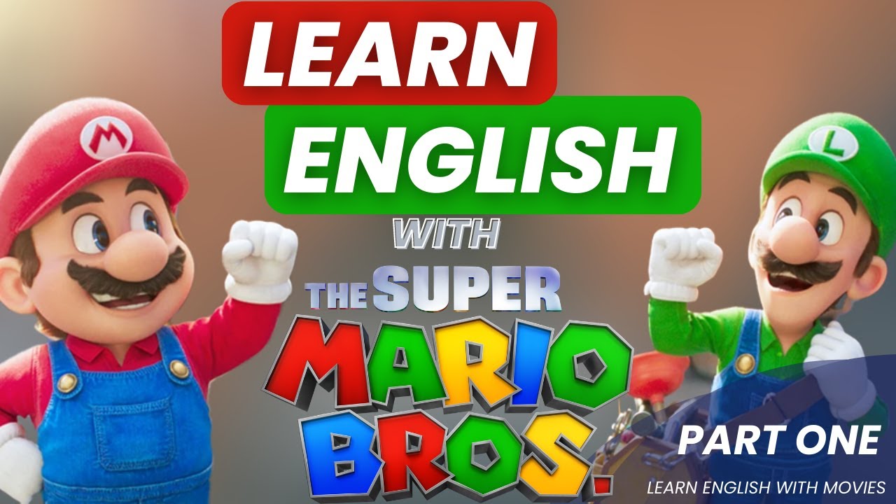 Learn English With Movies 🎞 The Super Mario Bros. Movie | Part One ...