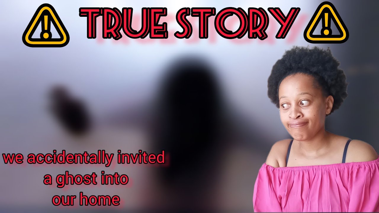 Paranormal STORYTIME| the time we let a GHOST into our home| South ...