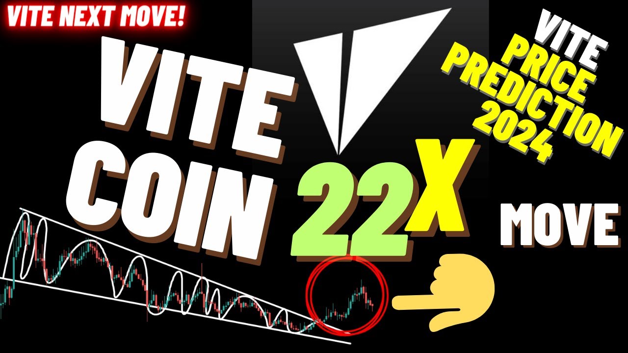 22X Move Of VITE Crypto Coin | VITE Price Prediction 2024 - YouTube