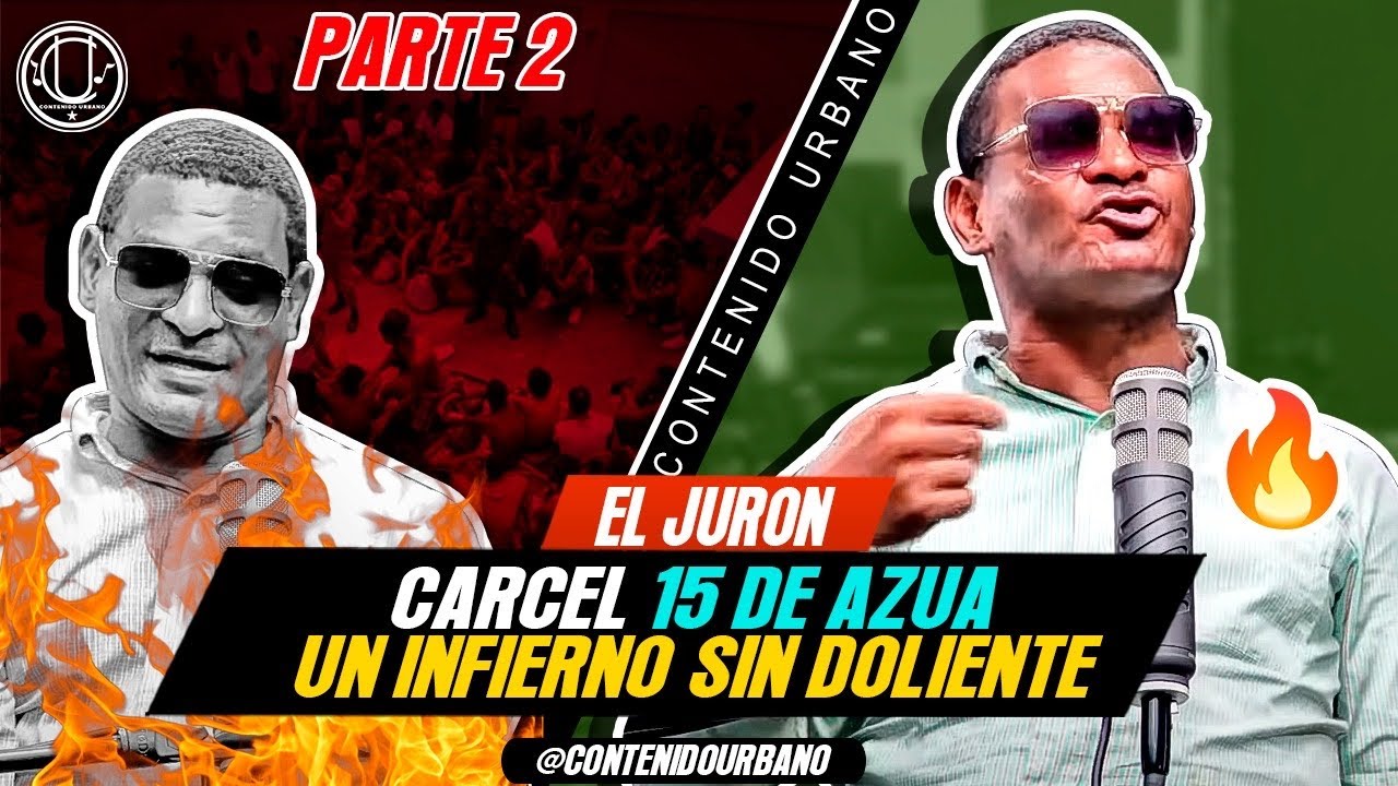 ⚫EL JURON RELATOS DE SUS TIEMPOS PRESOS EN LA VICTORIA NAJAYO & EL 15 ...