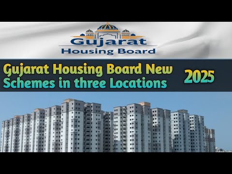 Gujarat Housing Board New Schemes 2025 in three locations # ...