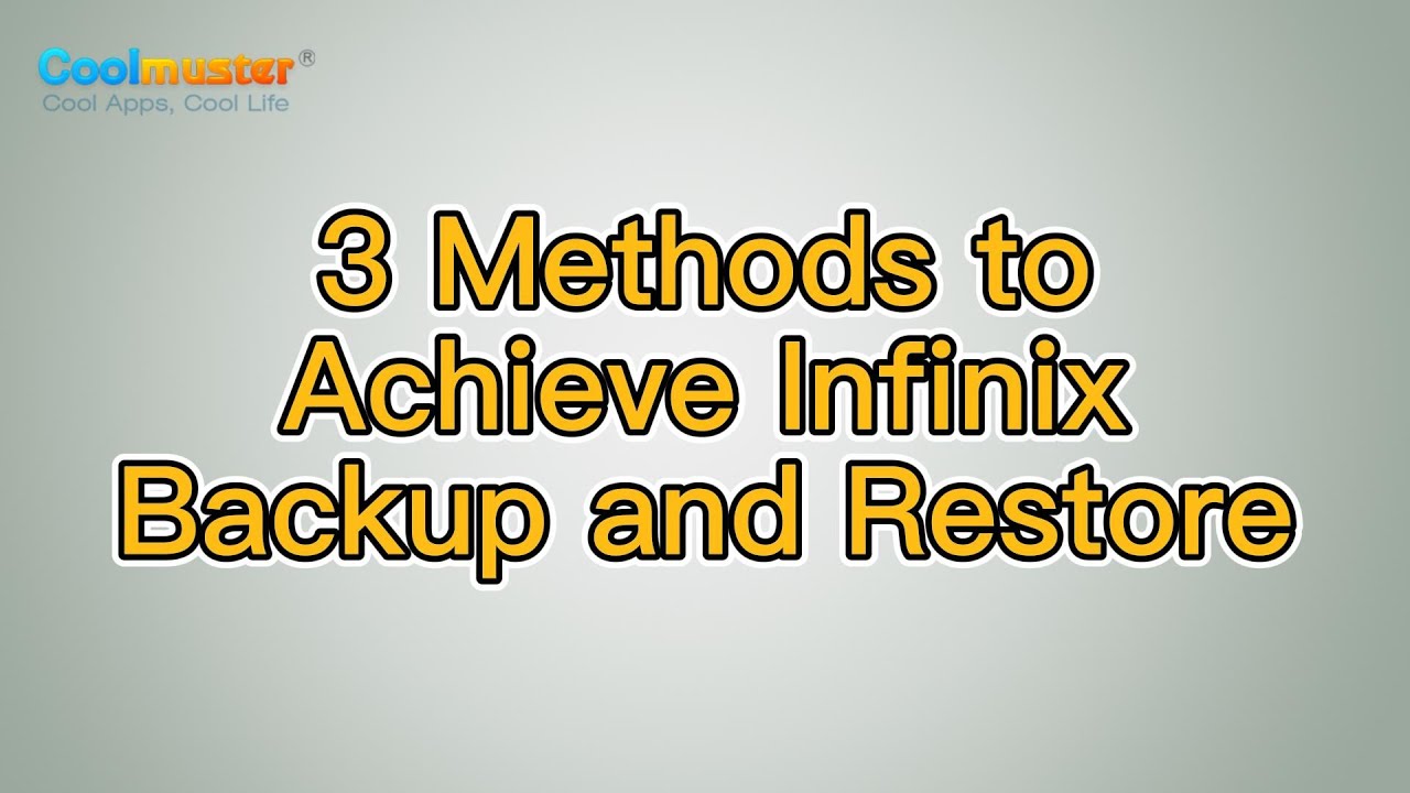 Infinix Backup and Restore: 3 Effective Ways to Keep Your Data Safe ...