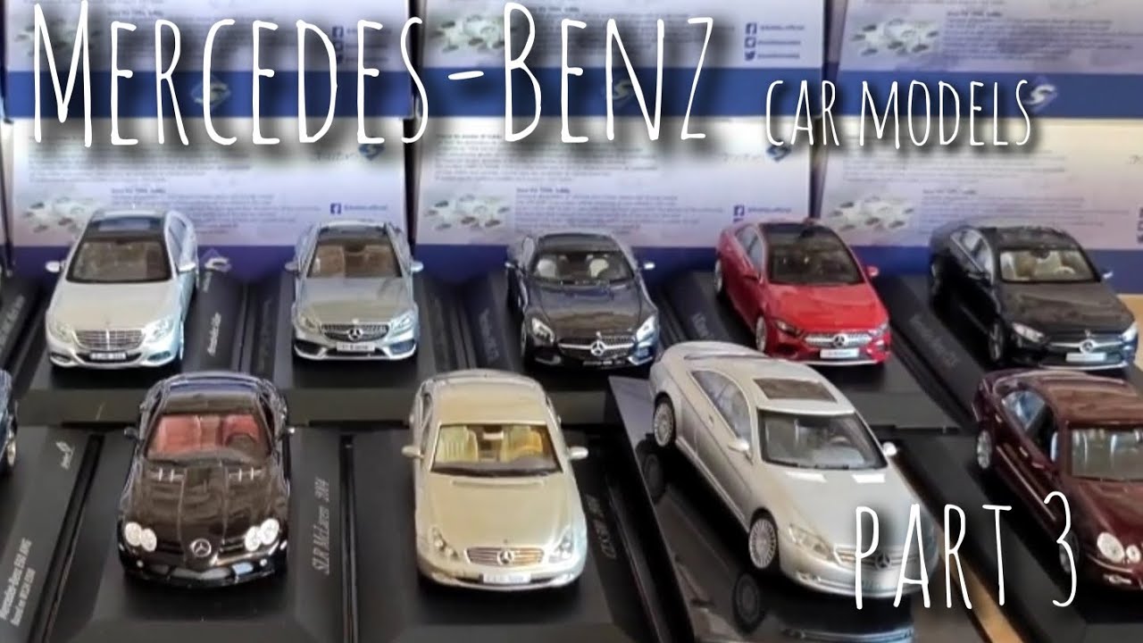 All my Mercedes-Benz car models are 1:43. Part 3. - YouTube