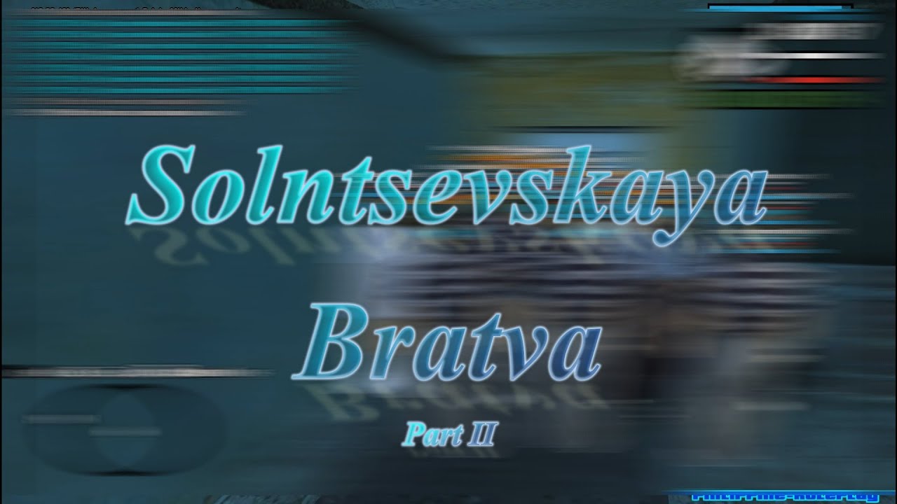 [PH:RP] Solntsevskaya Bratva (Part 2) - YouTube