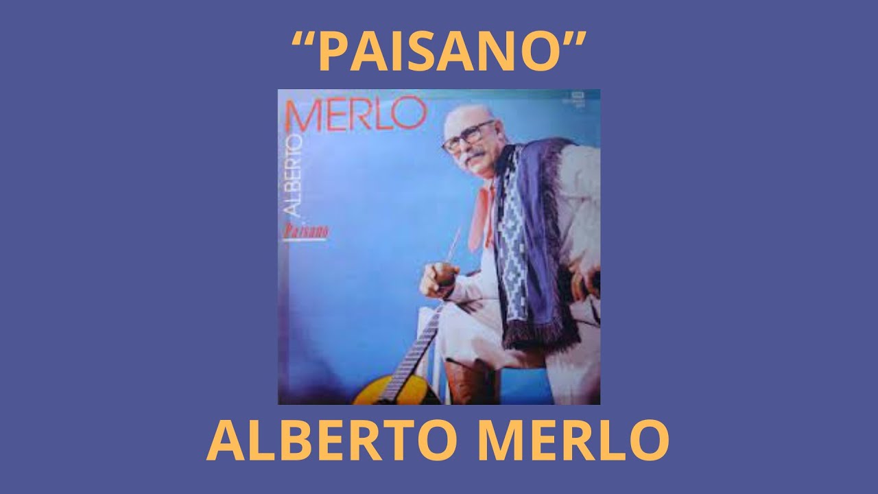 "Paisano" ALBERTO MERLO, 1984 - YouTube