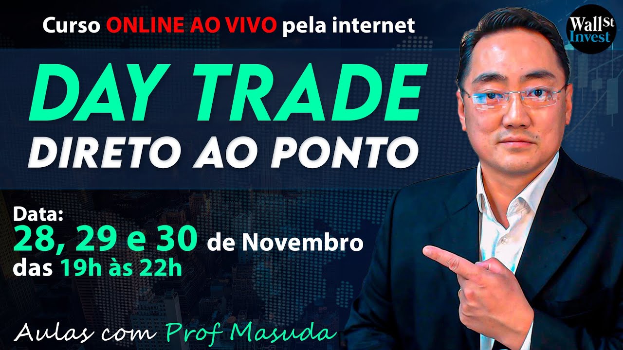 CURSO DAY TRADE - DIRETO AO PONTO | ONLINE E AO VIVO PELA INTERNET com ...