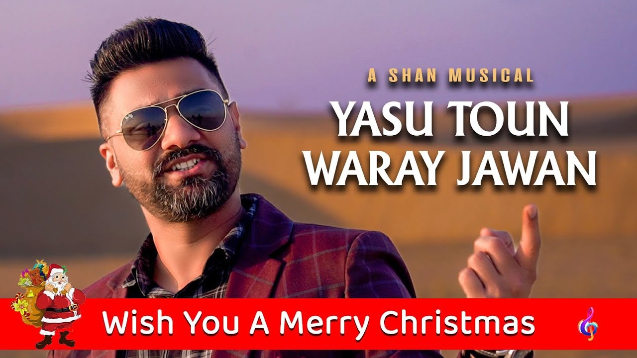 YASU TOUN WARAY JAWAN || NEW CHRISTMAS SONG 2023 || BY ZEESHAN ZAFAR. # ...