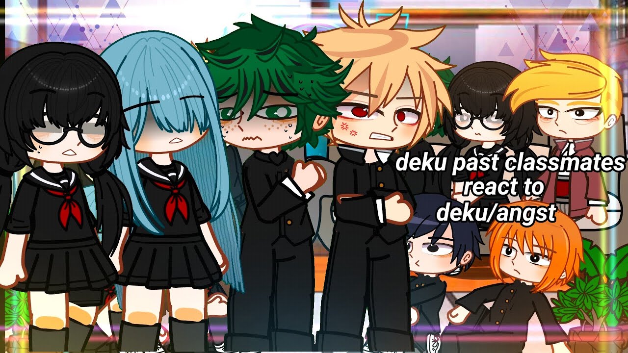 deku past classmates react to deku ( remake)(1/1) - YouTube