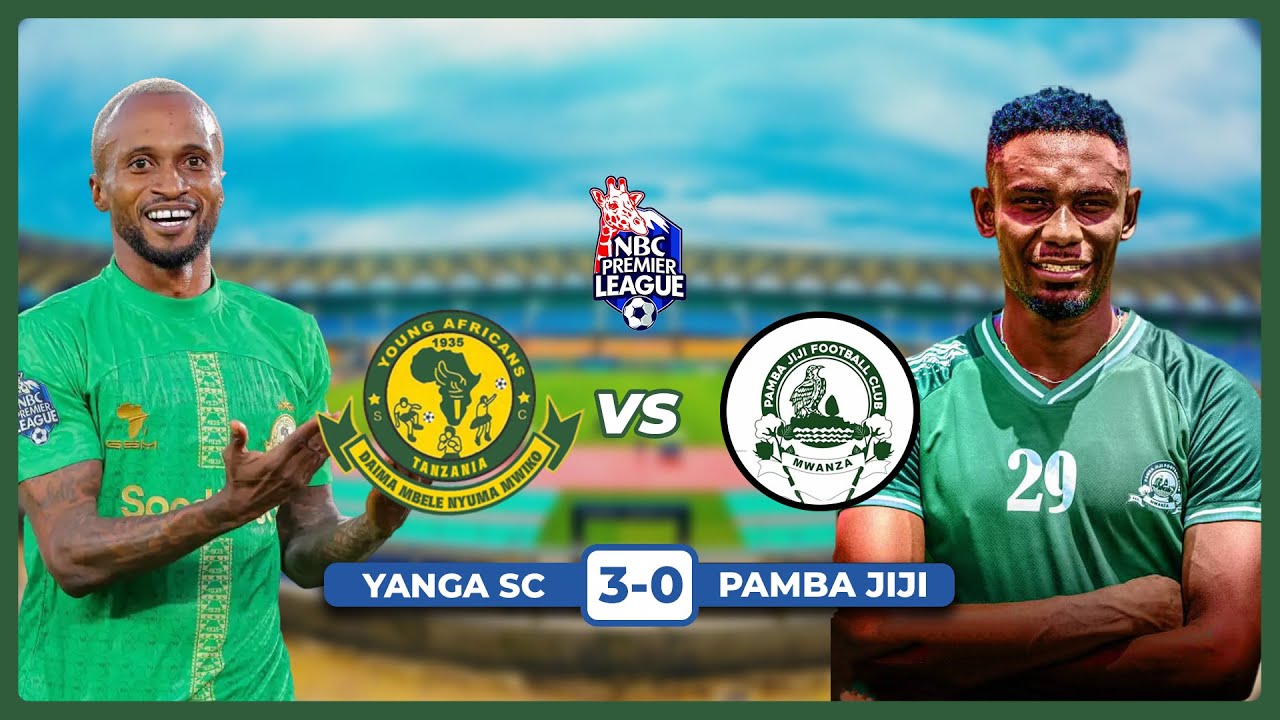 🔴#LIVE: YANGA SC (3-0) PAMBA JIJI | BENJAMINI MKAPA STUDIUM | NBC ...