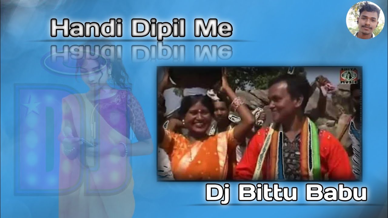 Handi Dipil Me_ Santali viral Dj Song @djbittubabusantali #santali - YouTube