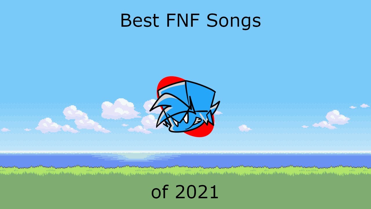 Personal Top 10 Best FNF Songs of 2021 - YouTube