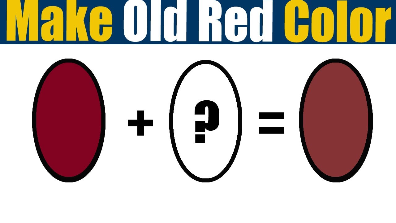 How To Make Old Red Color What Color Mixing To Make Old Red - YouTube