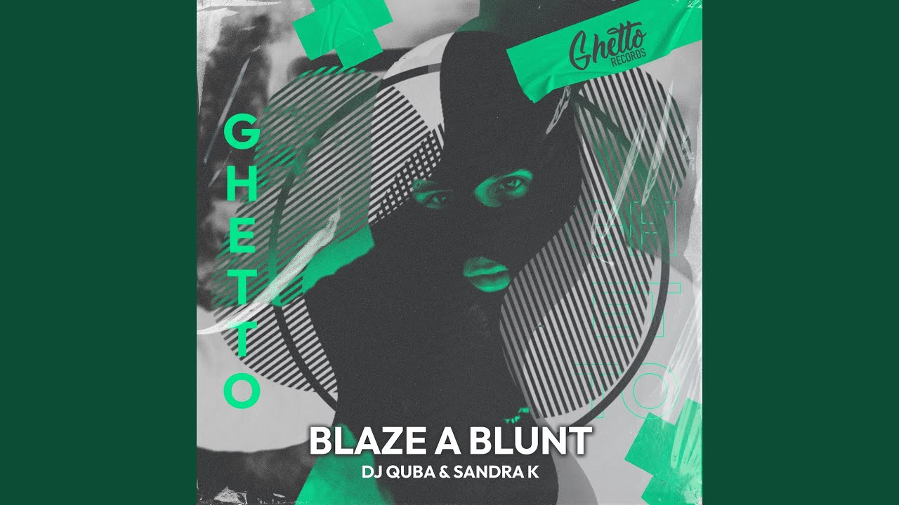Blaze A Blunt - YouTube