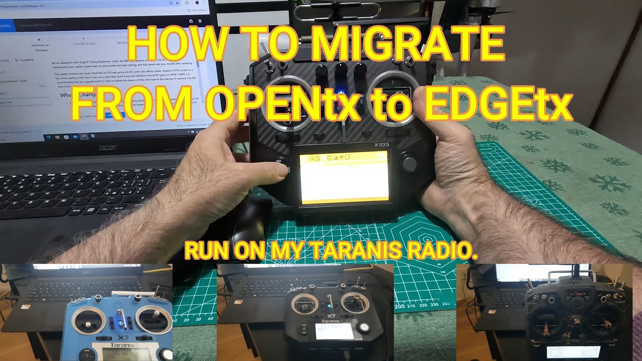 HOW TO MIGRATE FROM OPENtx to EDGEtx. CENTURION. EDGEtx Buddy ...