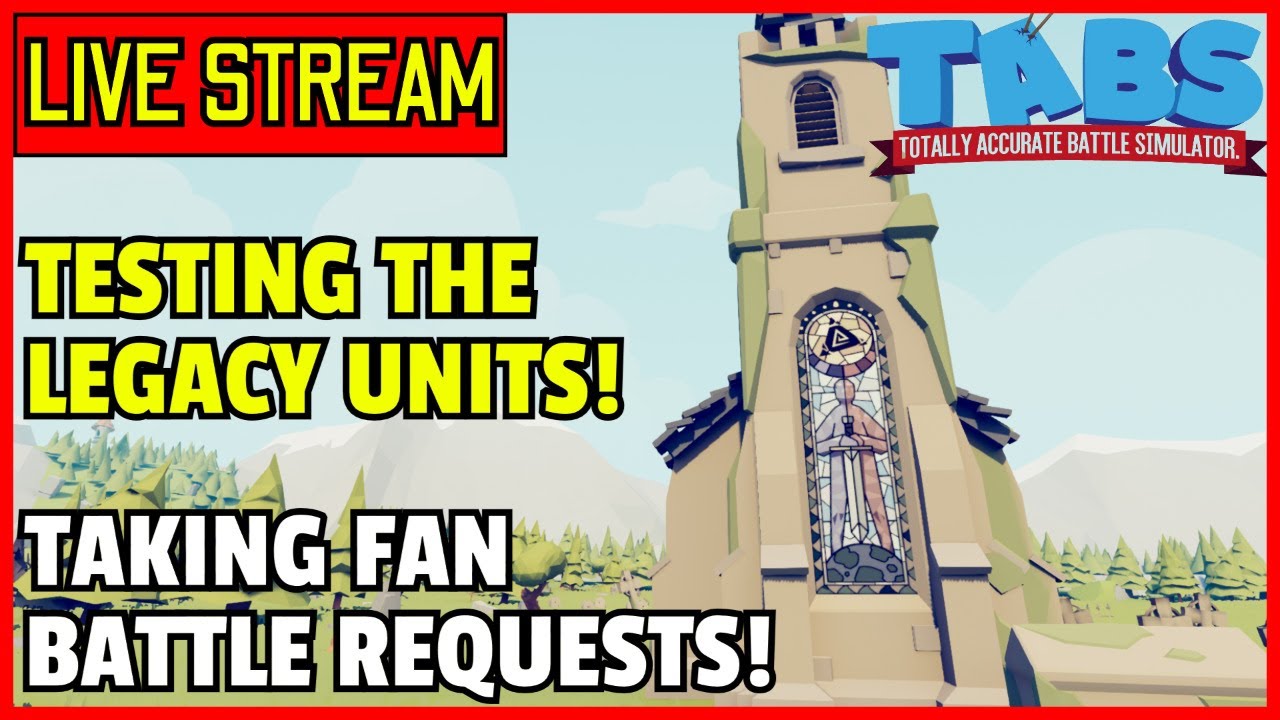 LIVE NOW! TABS - Testing the legacy units and taking your fan battle ...