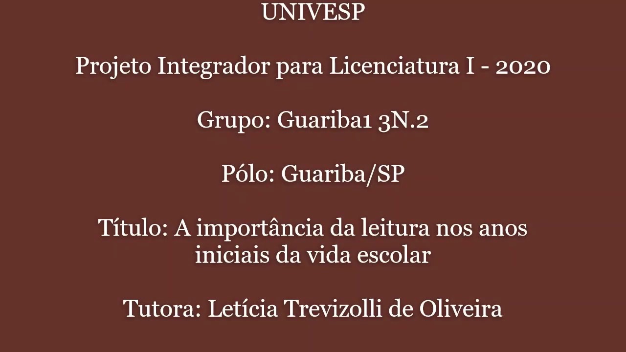 Projeto Integrador para Licenciatura I (UNIVESP) - 1° Semestre de 2020 ...