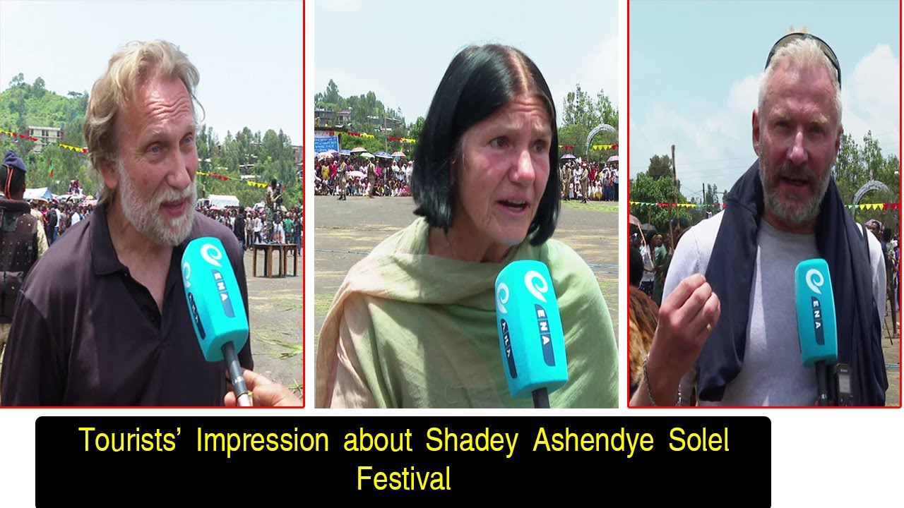 Tourists’ Impression about Shadey Ashendye Solel Festival - YouTube