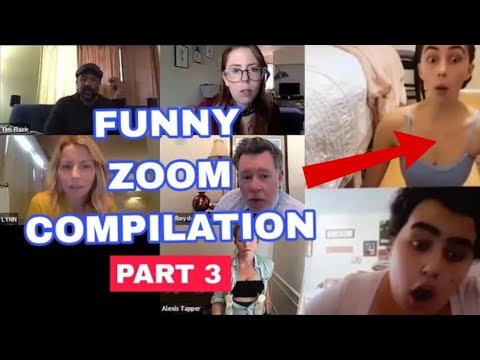 Zoom Funny Meeting Gone Wrong Compilation - Part 3 - YouTube