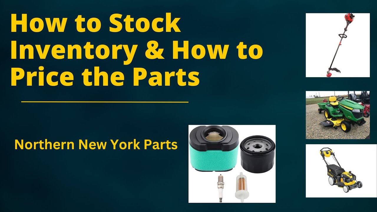 What to Carry For Inventory & How to Price Parts Small Engine Repair ...