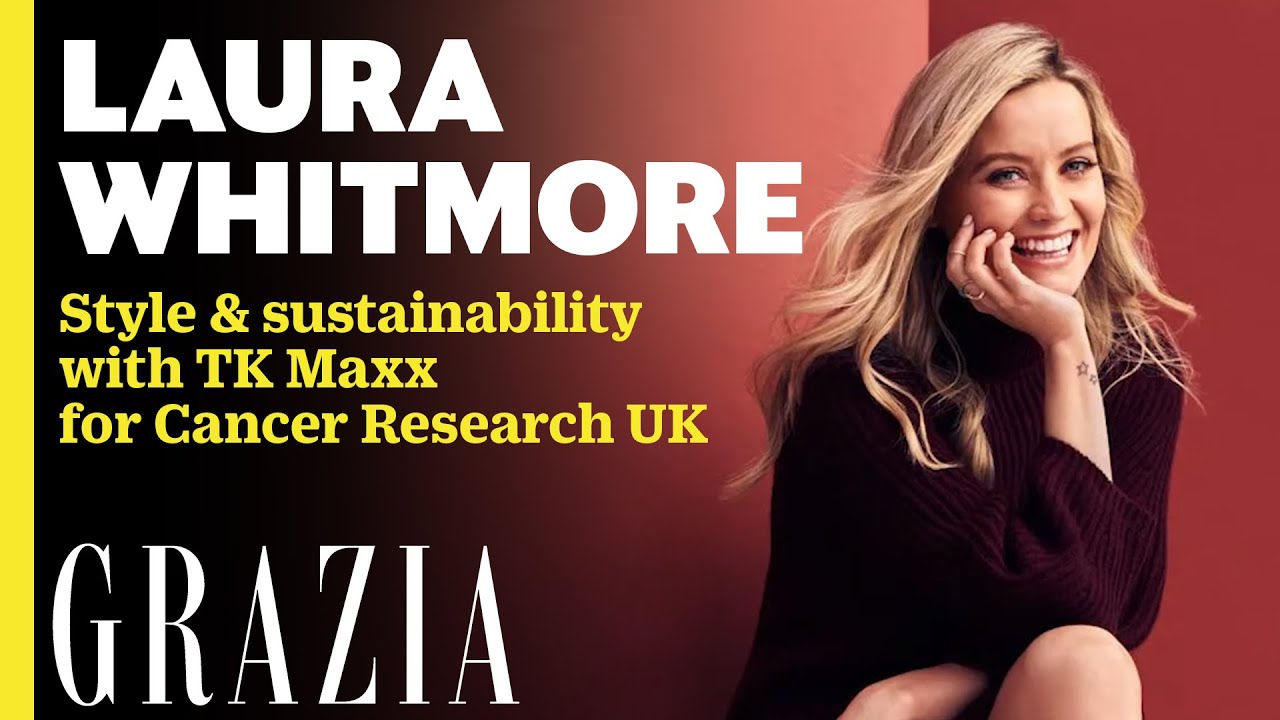 Laura Whitmore talks style and sustainability with TK Maxx for Cancer ...