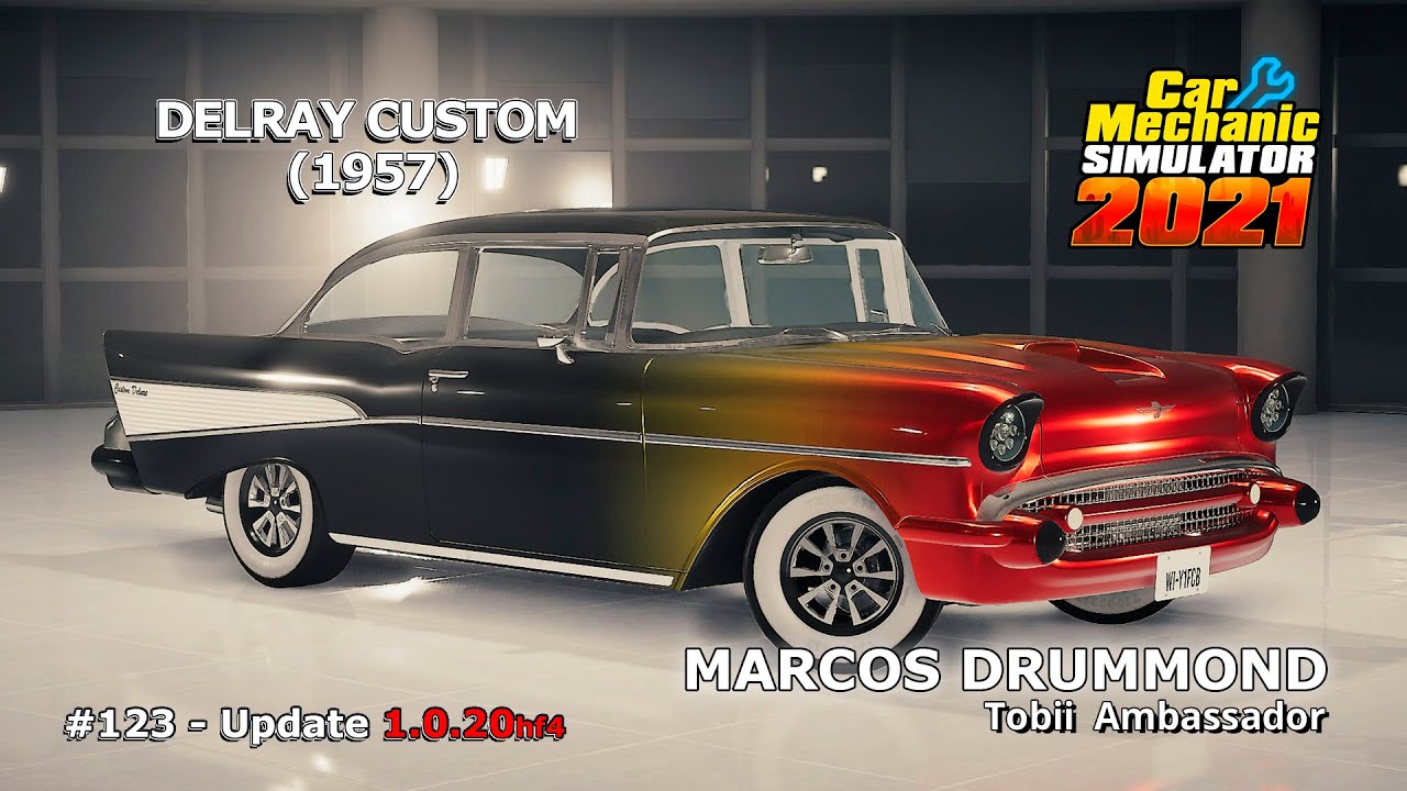 Car Mechanic Simulator 2021 # 123 - DELRAY CUSTOM (1957) - Update 1.0. ...
