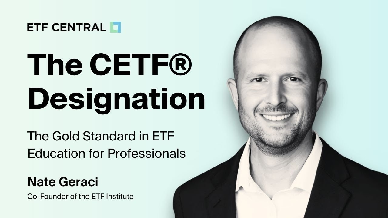 CETF®: The Emerging Gold Standard in ETF Education - YouTube