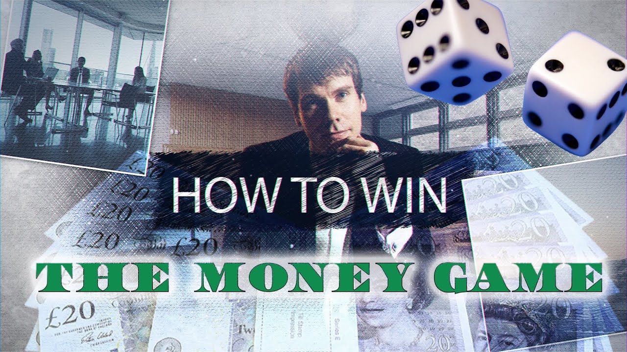 How to win - THE MONEY GAME - YouTube