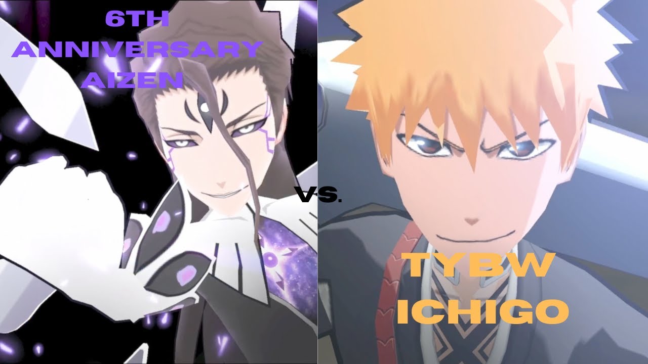 6th Anniversary Aizen vs. TYBW Ichigo Who's the better Unit | Bleach ...