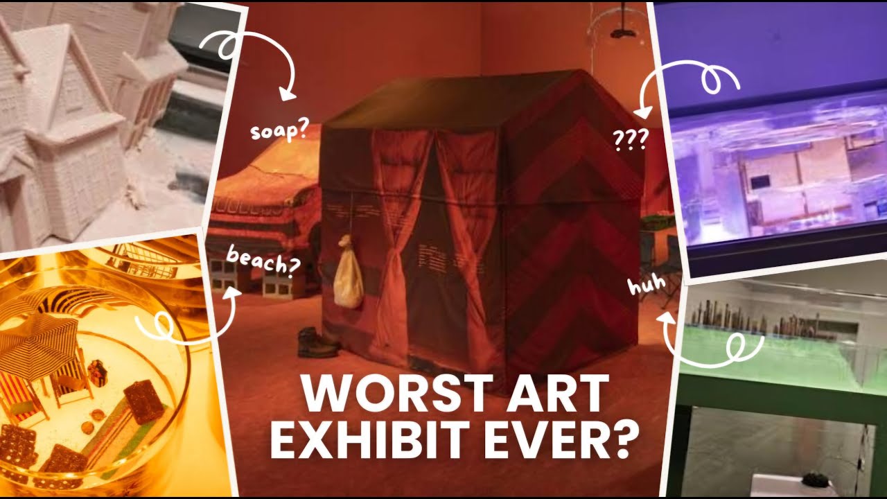 Worst Art Exhibit Ever? - YouTube