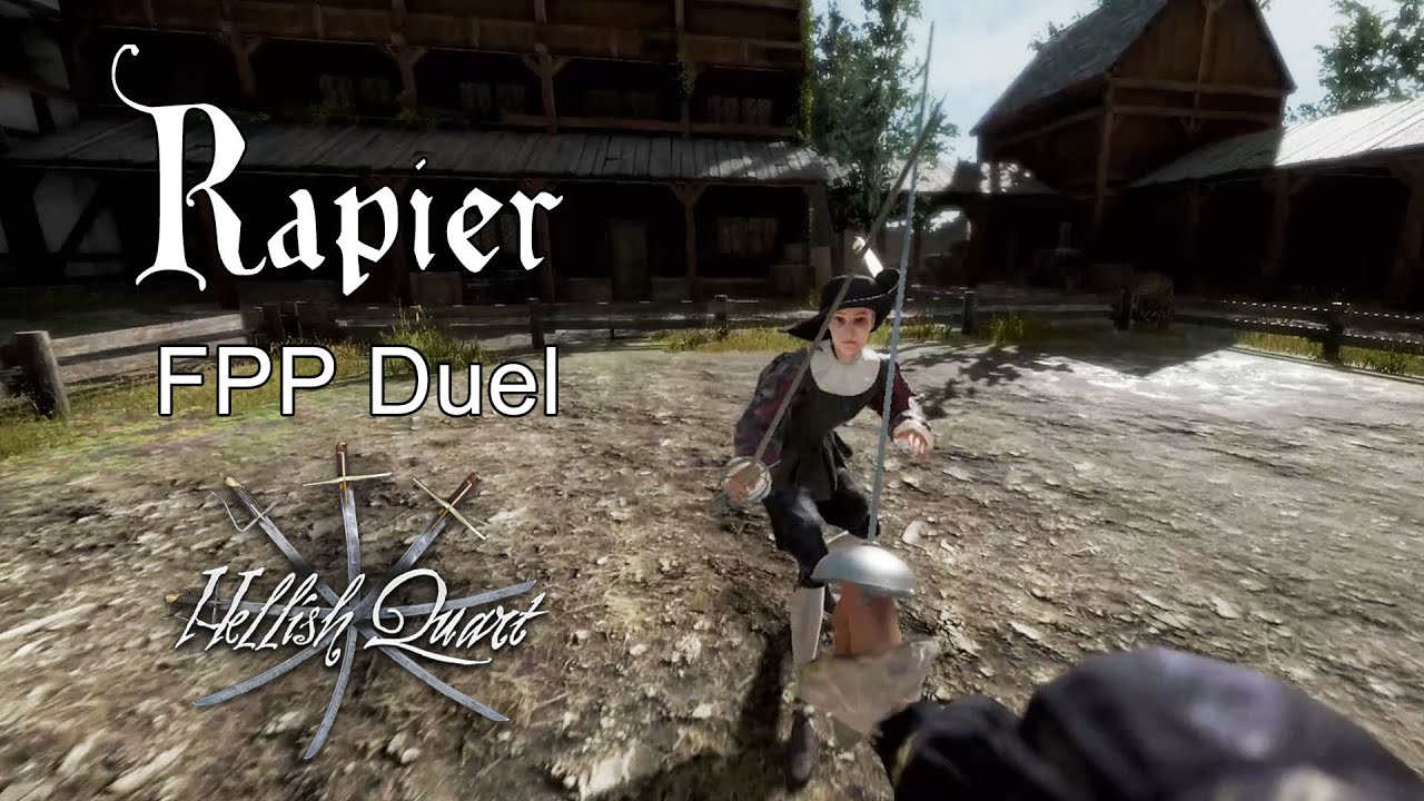 Hellish Quart - FPP rapier fight | 3D Fencing Game - YouTube
