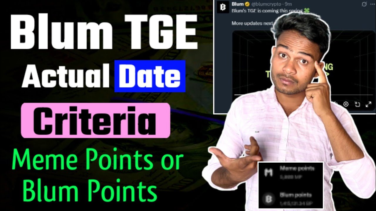 Blum TGE Date Official Updates || Blum Airdrop Criteria - Meme Points ...