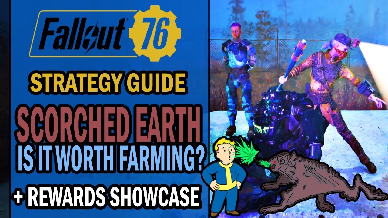 Fallout 76 - How to Get the Most Out of the SCORCHED EARTH Event ...