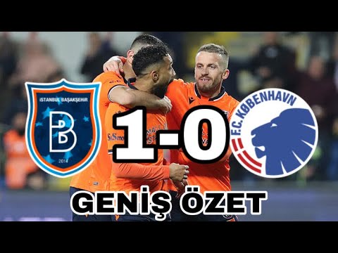 (GENİŞ ÖZET) BAŞAKŞEHİR 1-0 KOPENHAG